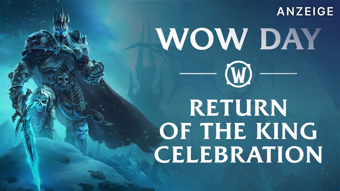 WoW Day: Return of the King Celebration - Macht mit bei unserem Live ...
