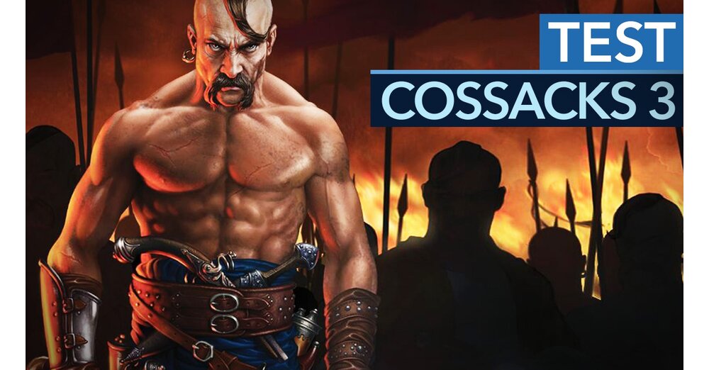 Cossacks 3 im Test - Uralter Wein in neuen Schläuchen