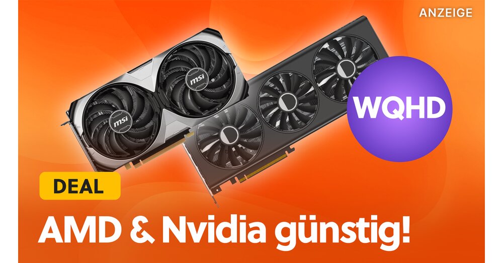 Jetzt gibt's die besten WQHD-Grafikkarten von AMD und Nvidia im Top-Angebot bei Mindfactory