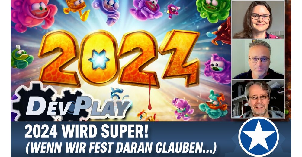 DevPlay: 2024 wird super