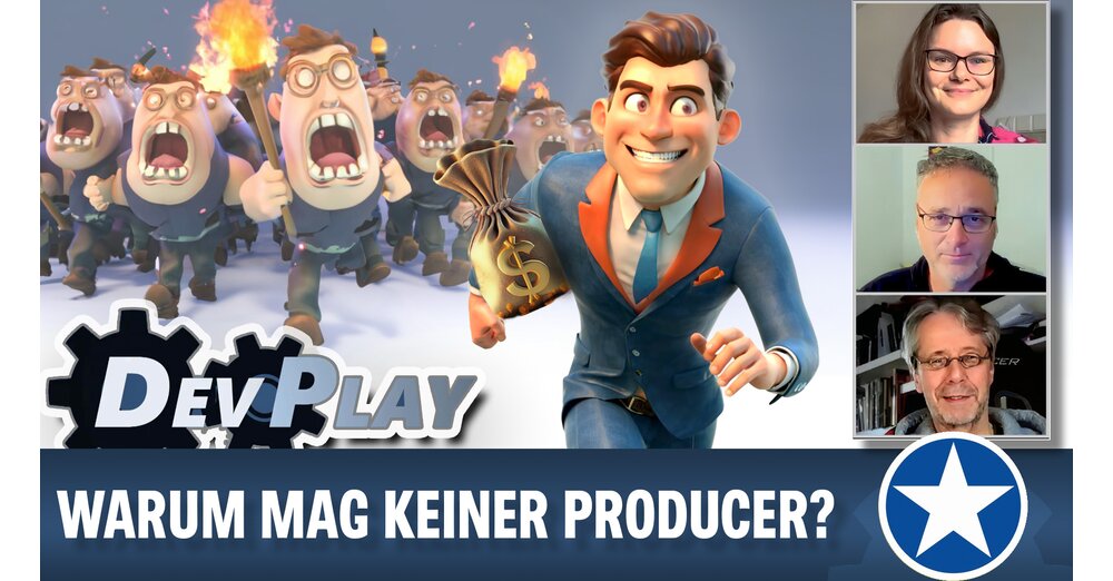 DevPlay: Warum mag keiner Producer?