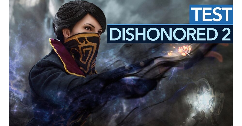 Dishonored 2 - Test-Video zum Schleichspiel des Jahres
