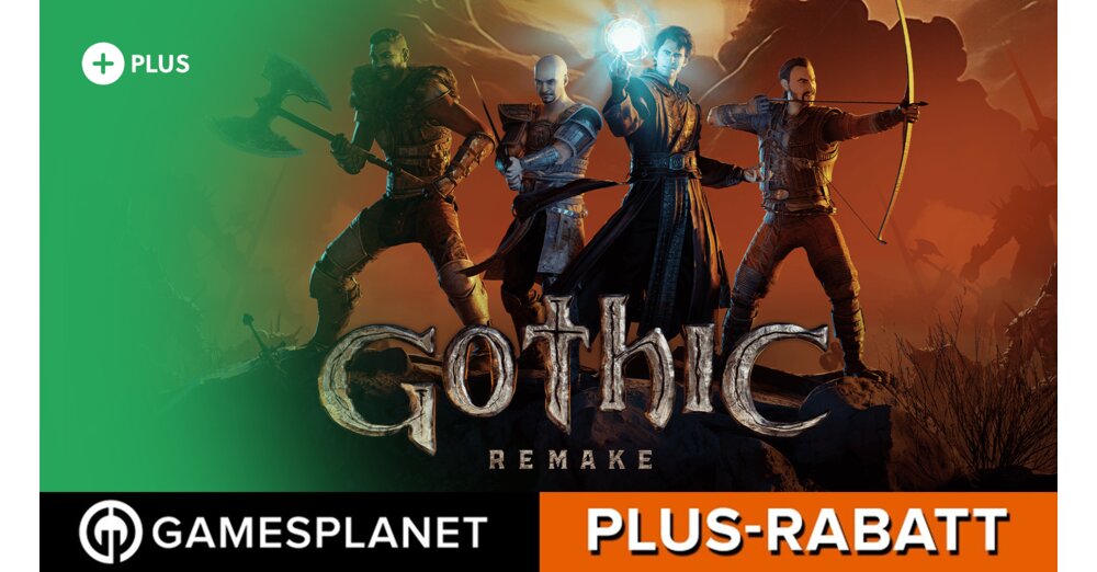25% Rabatt auf Gothic Remake - Exklusives Angebot für Plus-Mitglieder