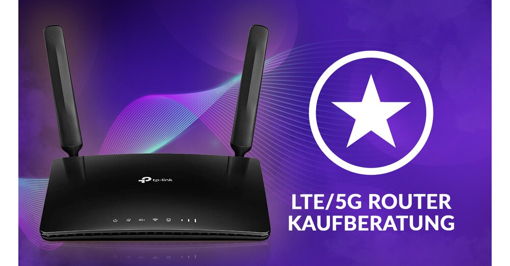 Zocken auch ohne DSL und Glasfaser - die besten LTE- und 5G-Router