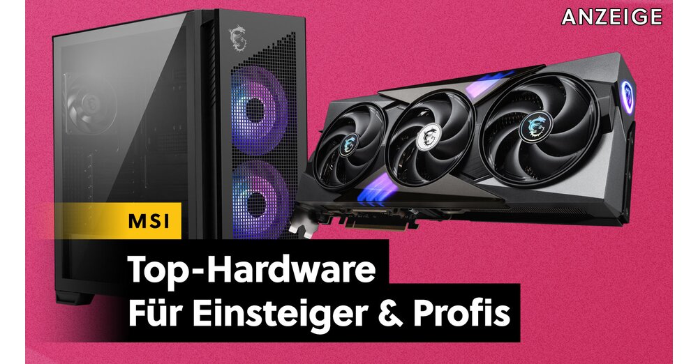 Maximale Gaming-Performance für jedes Budget: Zwei starke MSI-Setups ...