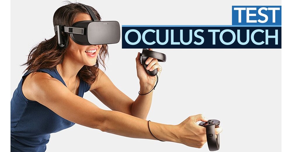 Oculus Touch im Test - So gut ist der Bewegungs-Controller der Oculus Rift