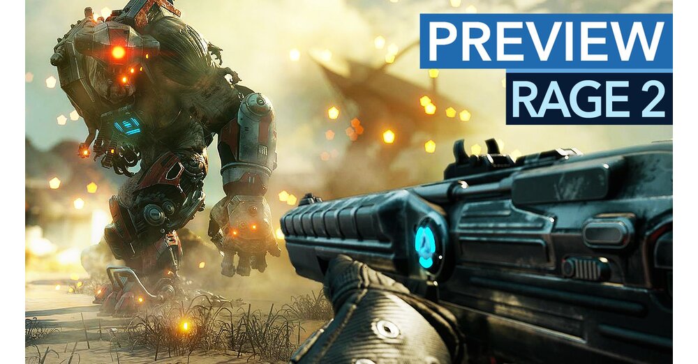 Rage 2 - Vorschau-Video: So spielt sich der irre Endzeit-Shooter
