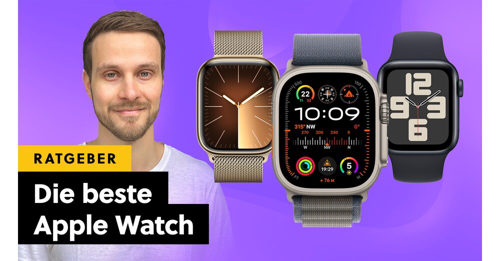 Welche Apple Watch ist 2024 die Beste? ULTRA, SE & Co im Vergleich