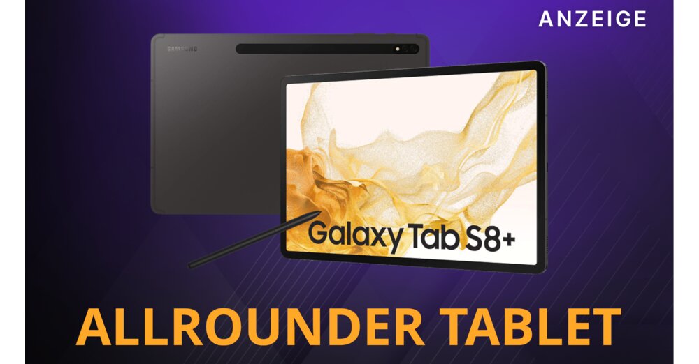 Samsung Galaxy Tab S8+: Den leistungsfähigen Alltagsbegleiter gibt es ...