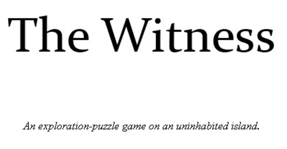 The Witness - Neues Spiel der Braid-Macher bekommt Namen