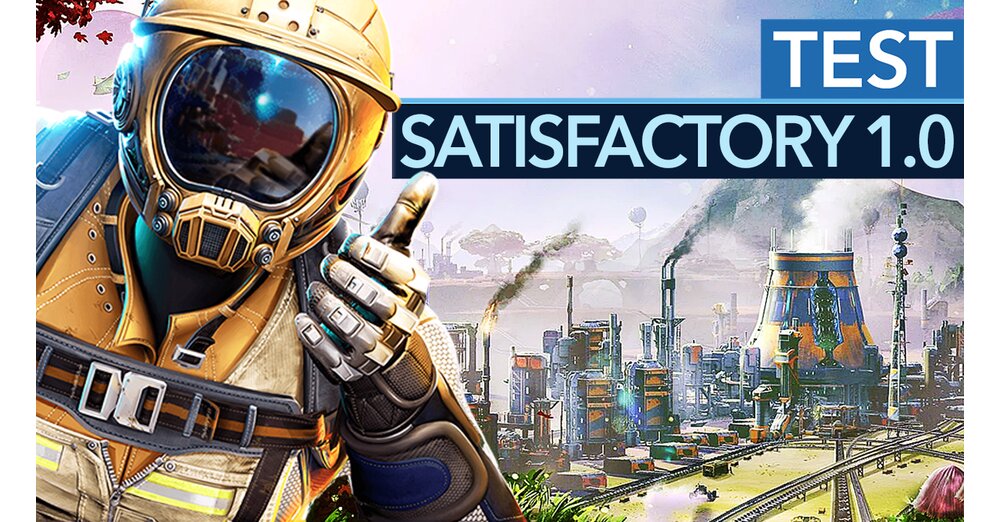 Satisfactory - Test-Video zur Version 1.0