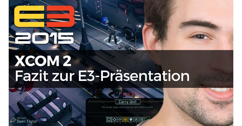 XCOM 2 - Video-Fazit zur E3-Präsentation