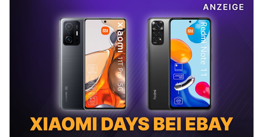 Xiaomi 11T Pro und Redmi Note 11 besonders günstig bei den Xiaomi Days auf eBay