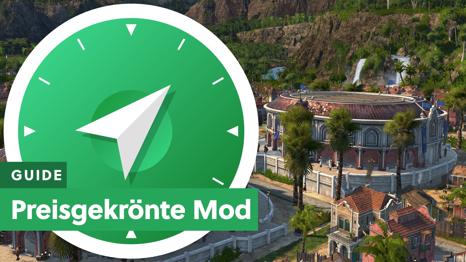 Preisgekrönte Mod für Anno 1800 macht alle Regionen glücklich – und euch!