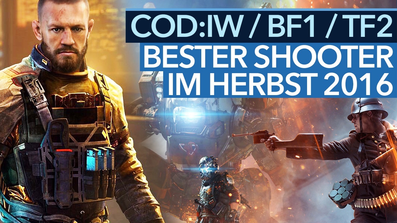 CoD Infinite Warfare vs. Battlefield 1 & Titanfall 2 - Welcher ist der ...