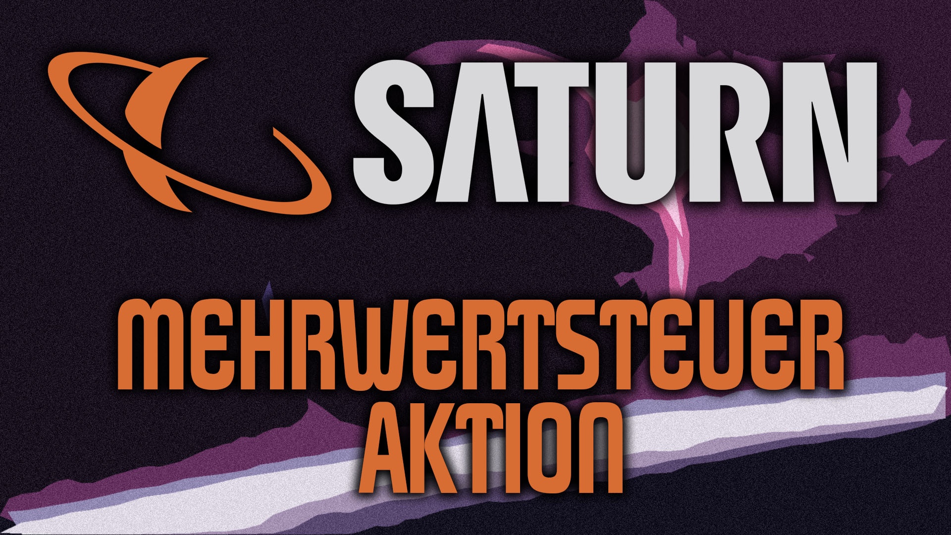 Saturn Mehrwertsteuer-Aktion: Sale & Angebote ab 20 Uhr