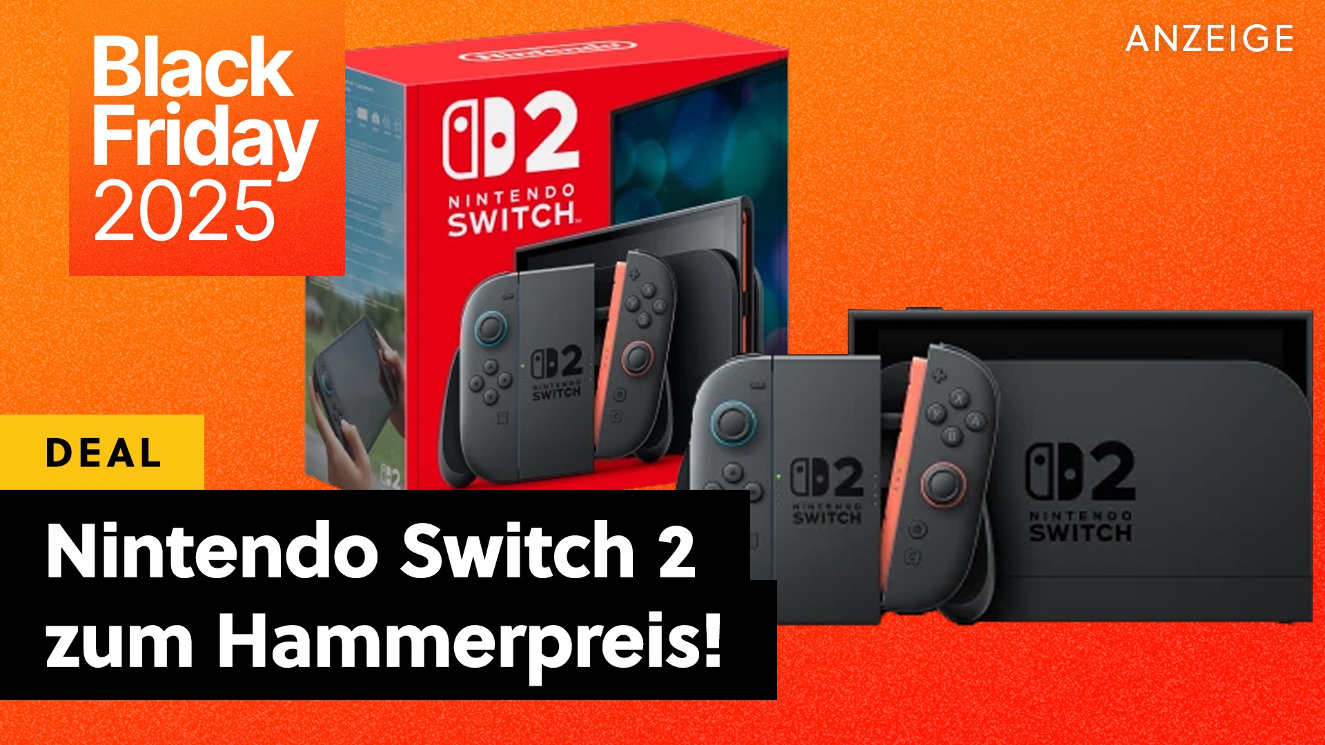 Die Nintendo Switch 2 schon vor dem Black Friday supergünstig abstauben ...