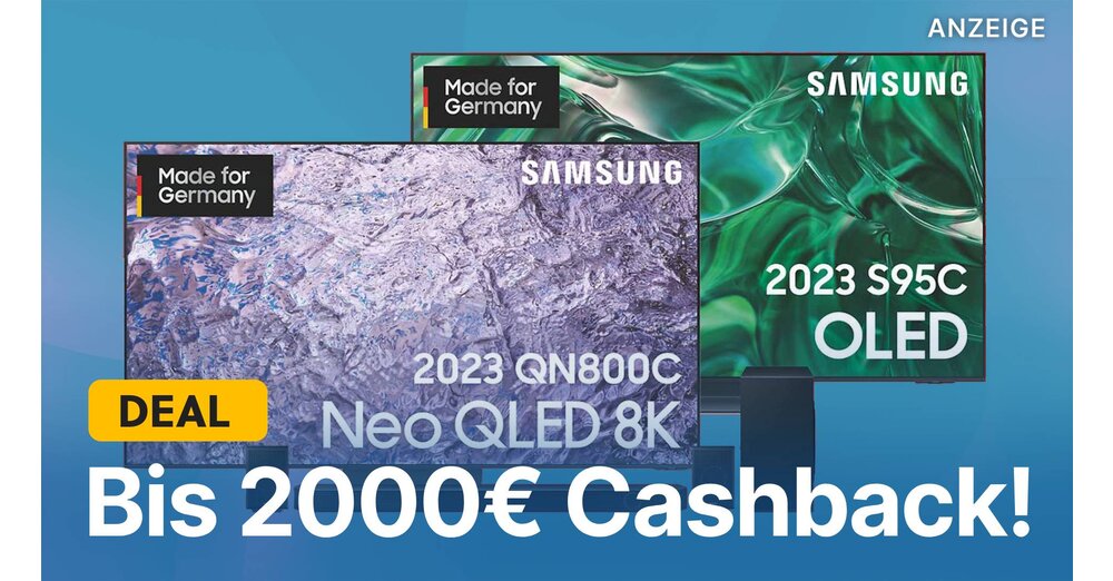 Samsung TV kaufen und 2000€ Cashback bekommen: Bei 4K Smart TVs könnt ...