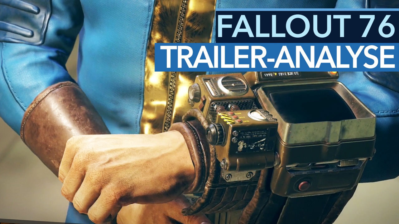 Fallout 76 - Trailer-Analyse: Prequel als Online-Ableger?