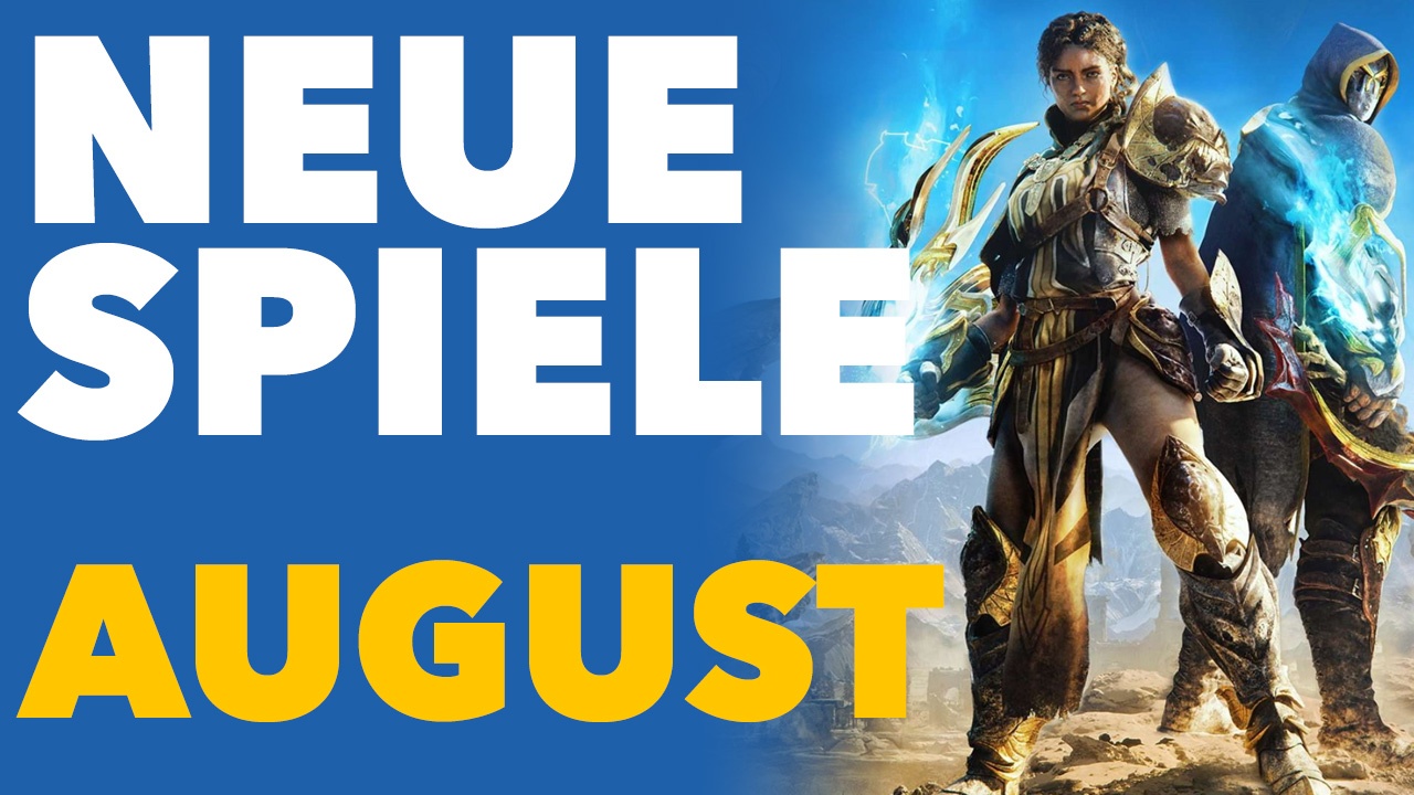 Neu im August - Diese Spiele kommen auf Konsolen und PC